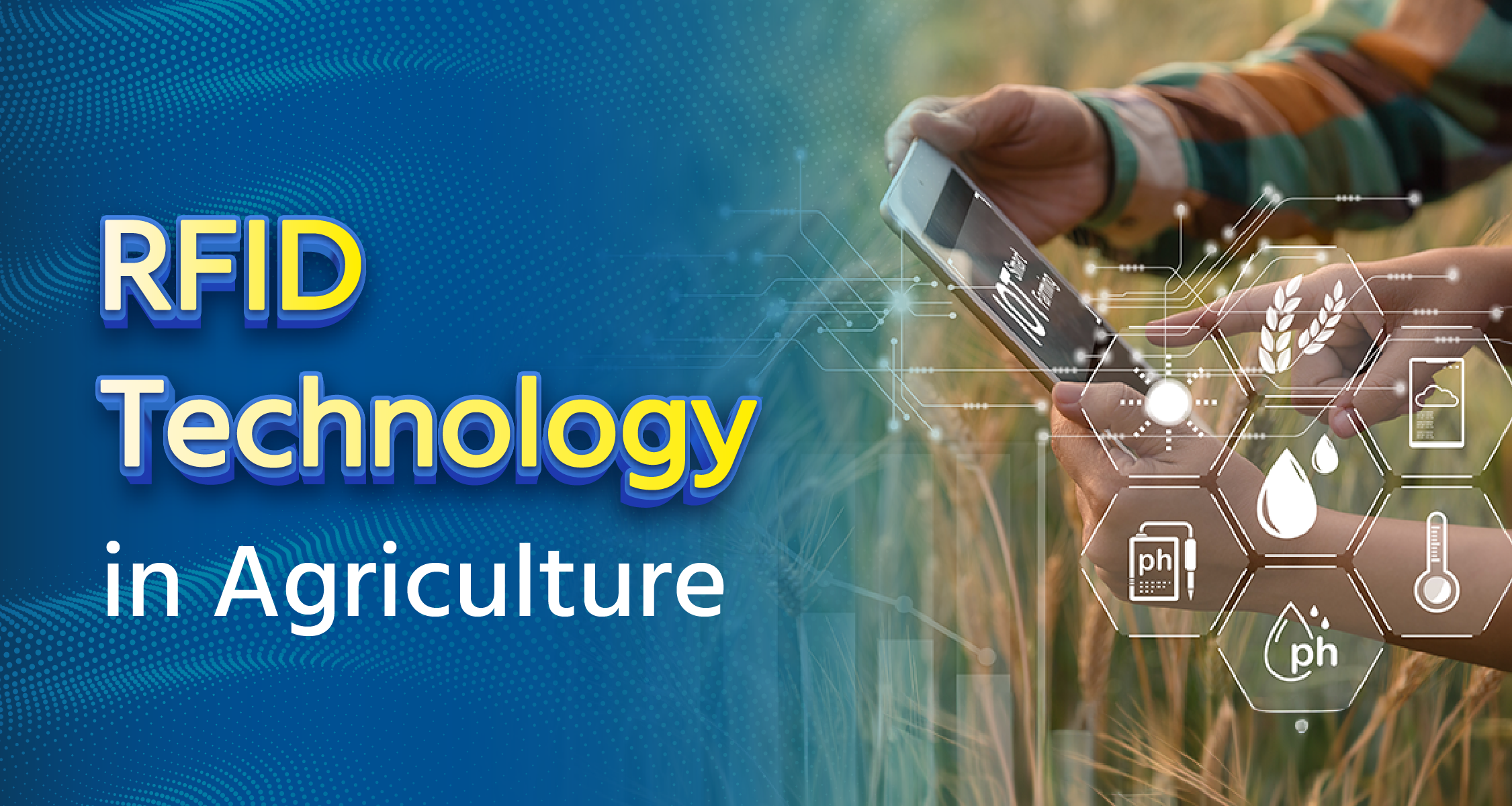 RFID Technology in Agriculture